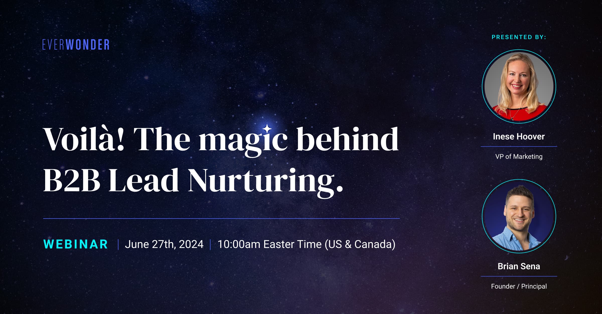 Voila! The Magic Behind B2B Nurturing